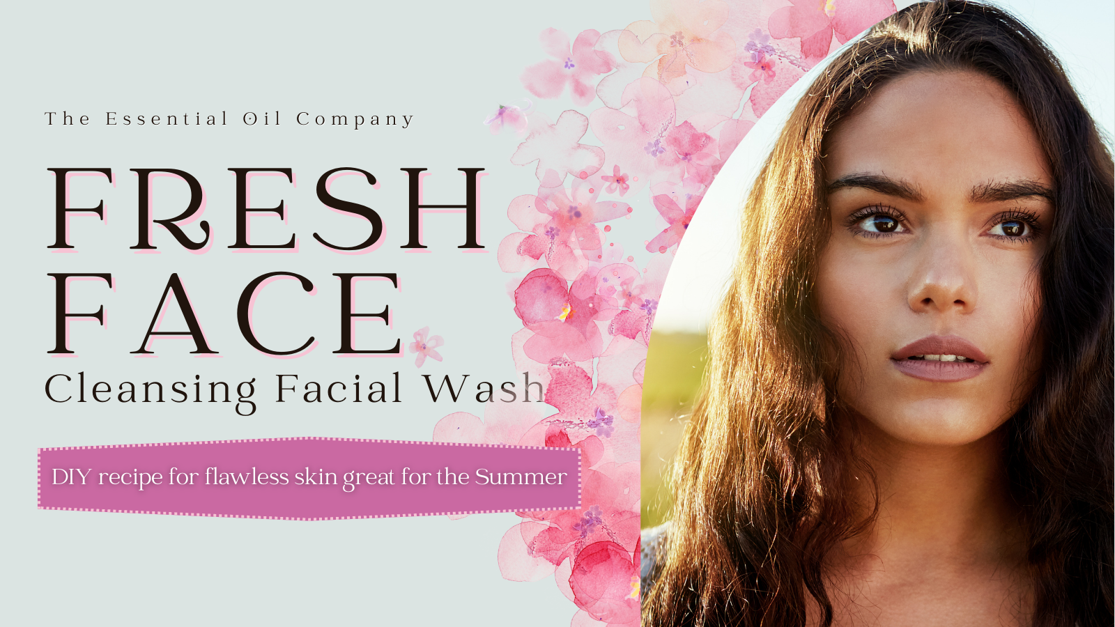 Fresh Face Cleansing Facial Wash – The Essential Oil Company