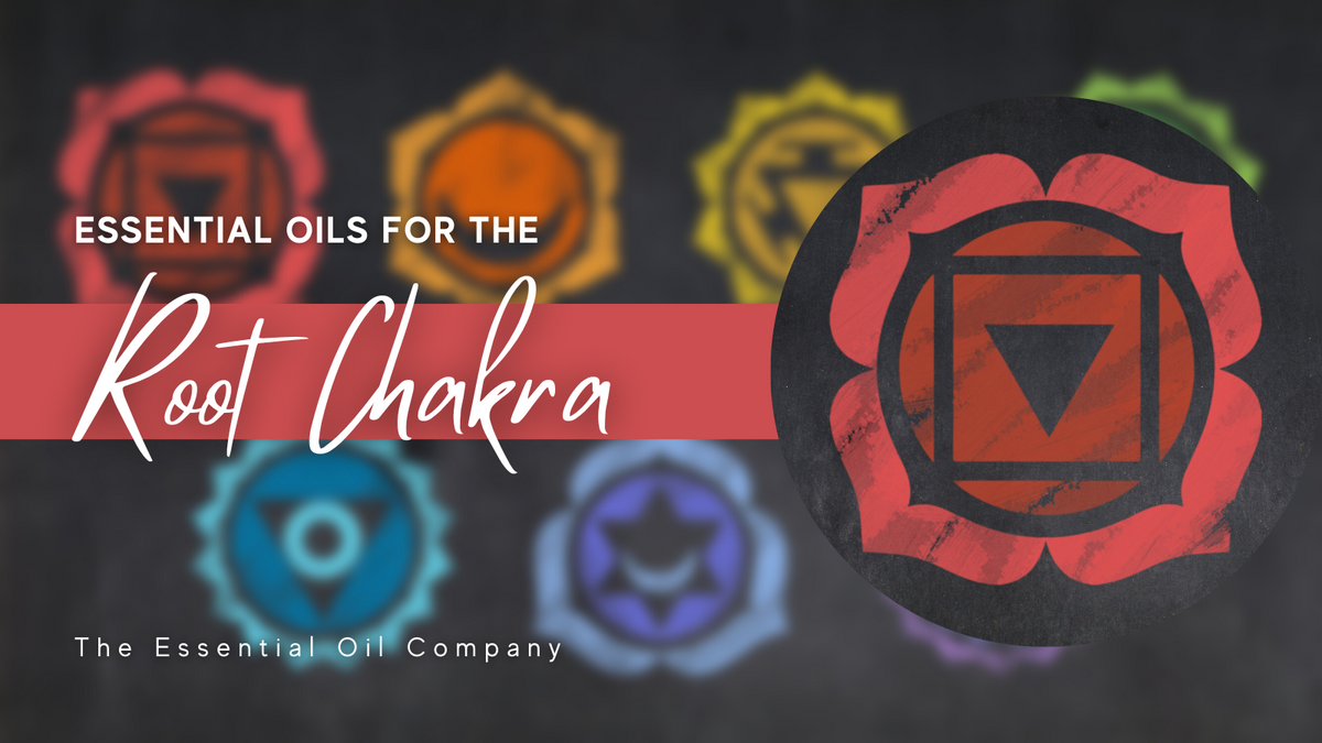 Essential Oils for the Root Chakra – The Essential Oil Company